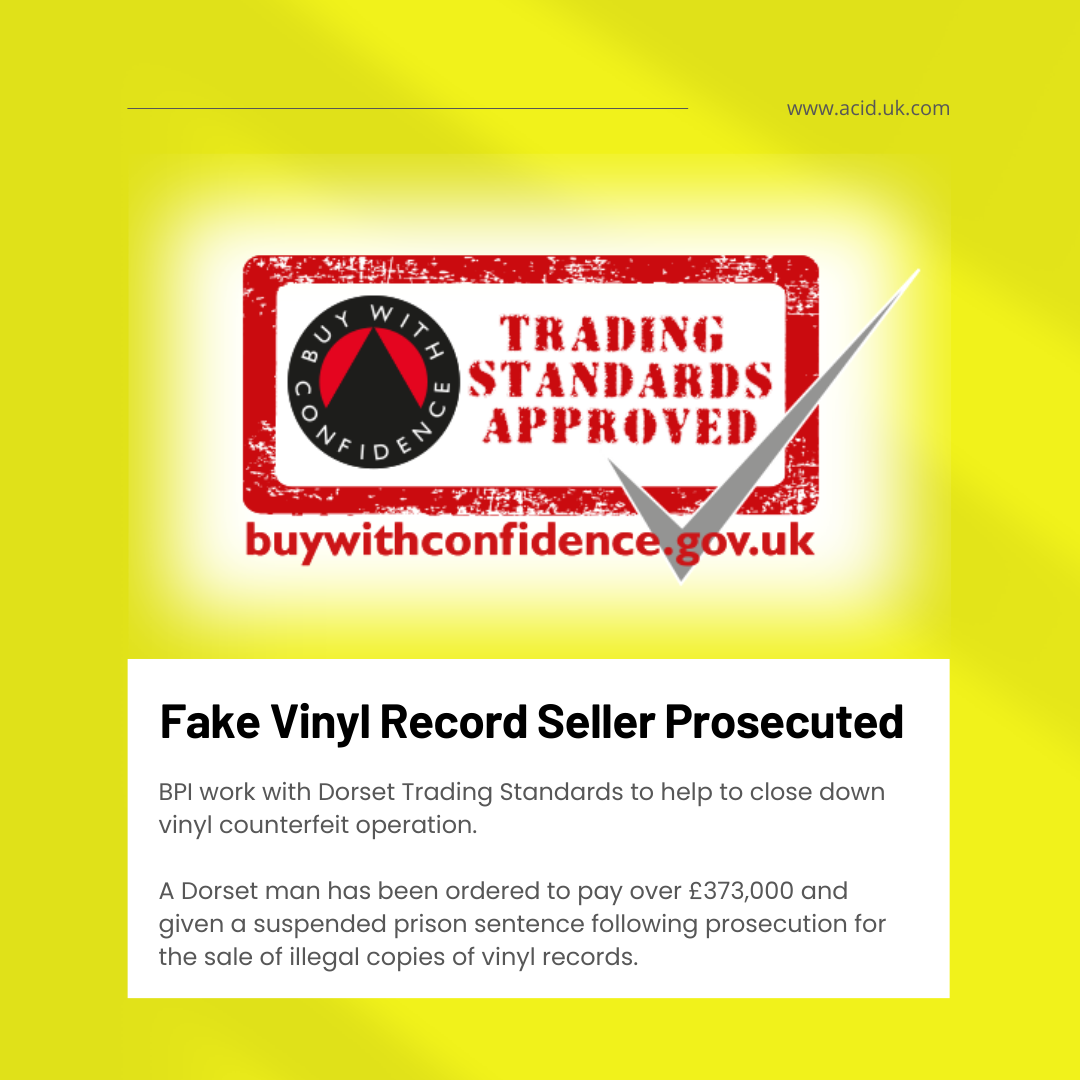 Fake Vinyl Record Seller Prosecuted – Anti Copying In Design Ltd (ACID)